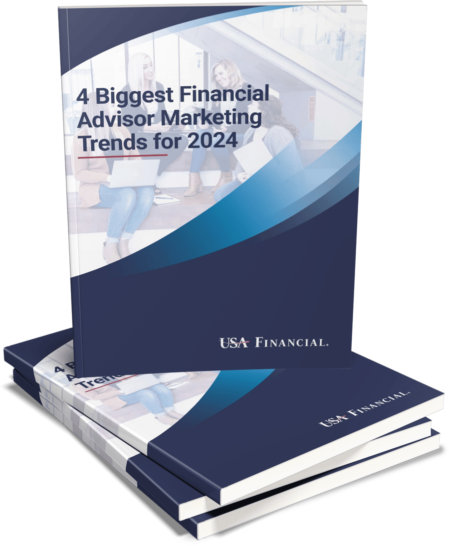 4 Biggest Financial Advisor Marketing Trends for 2024